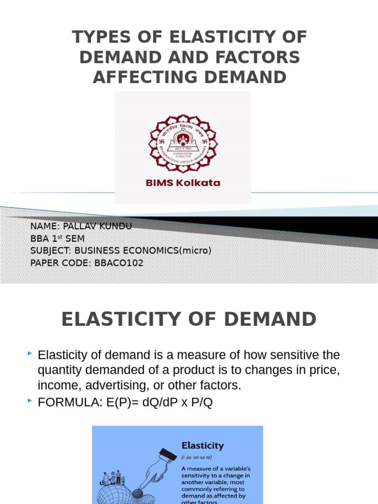 Types of Elasticity of Demand and Factors Affecting | PDF | Elasticity ...