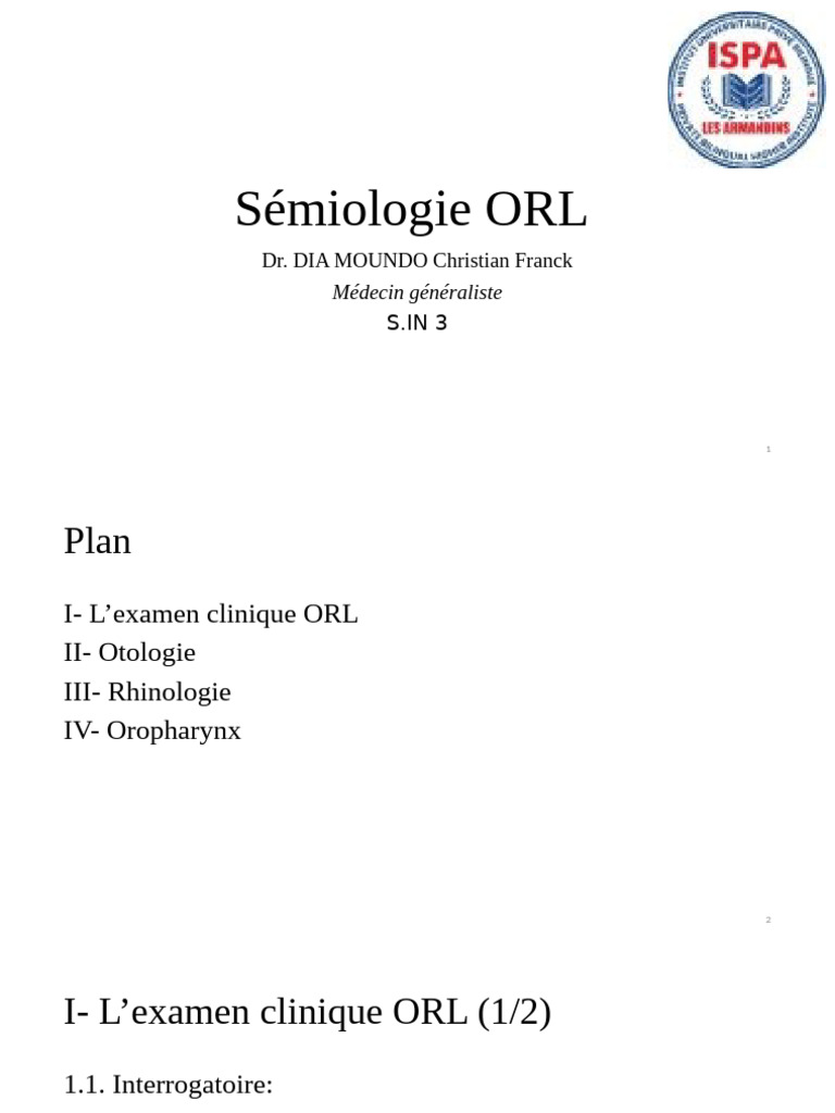 Sémiologie ORL : Examen et Pathologies | PDF | Oreille | Maladies et ...