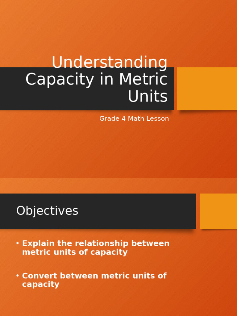 Grade 4 Math Capacity Lesson | PDF | Career & Growth | Home & Garden