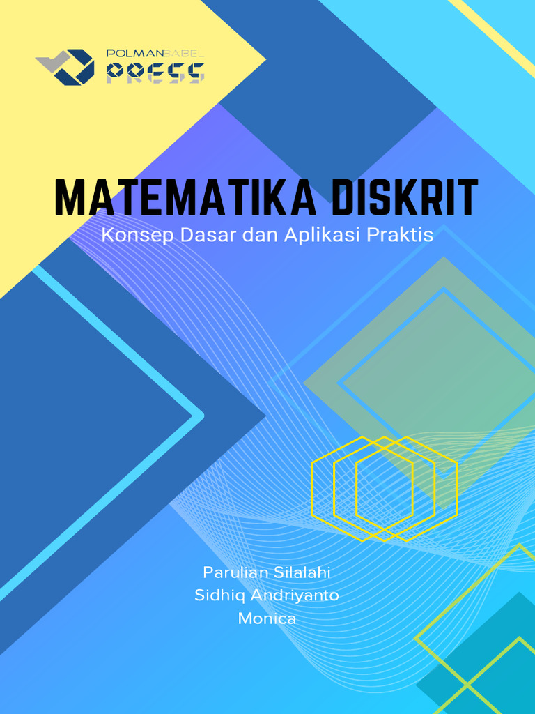 Matematika Diskrit Konsep Dasar Dan Aplikasi Praktis | PDF