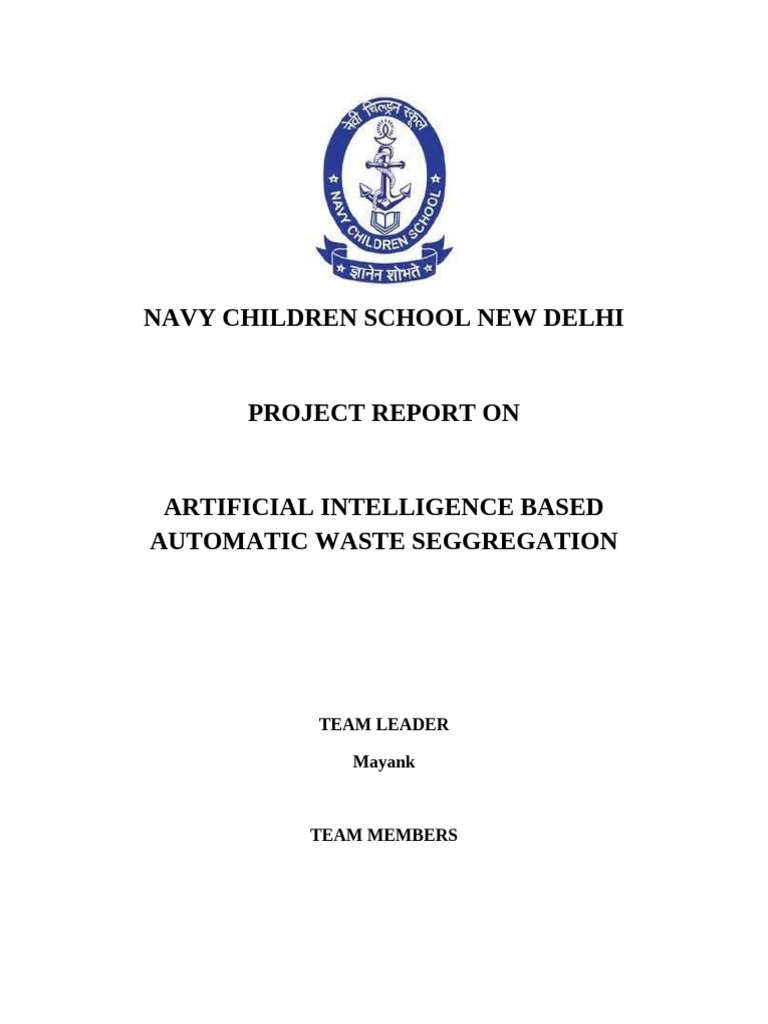 PROJECT REPORT (1) (AutoRecovered) | PDF | Waste | Artificial Intelligence