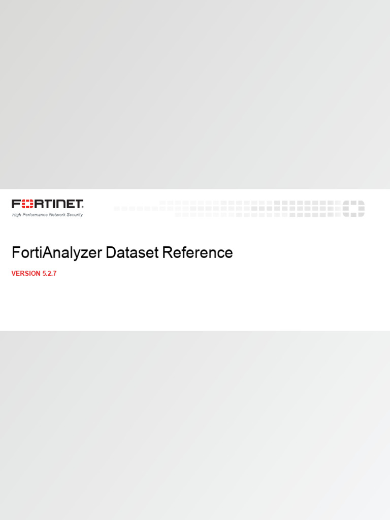 Fortianalyzer v5.2.7 Dataset Reference | PDF | Sql | Databases