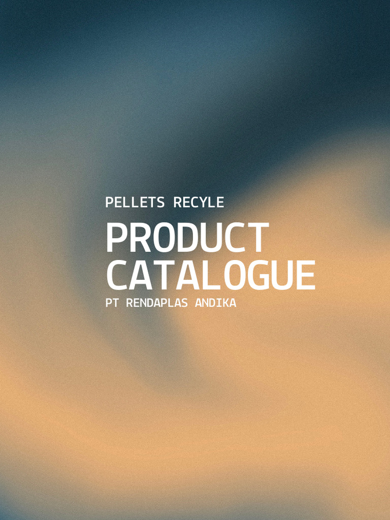 Katalog Produk Biji Plastik Recycle PT Rendaplas Andika | PDF