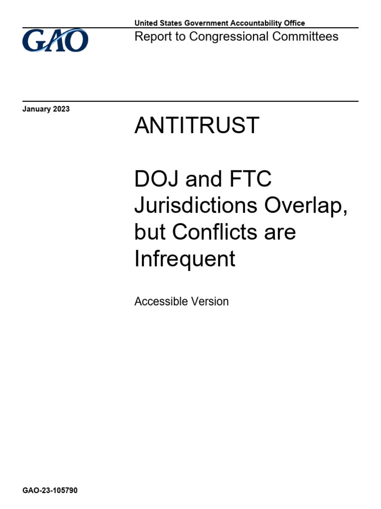 ANTITRUST - DOJ and FTC Jurisdictions Overlap, But Conflicts Are Infrequent | PDF | Federal ...
