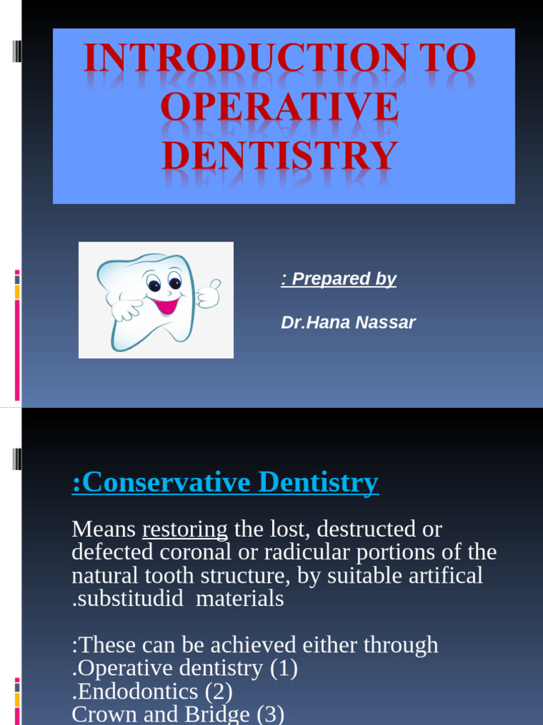 Introduction To Operative Dentistry111 | PDF | Human Tooth | Dentistry