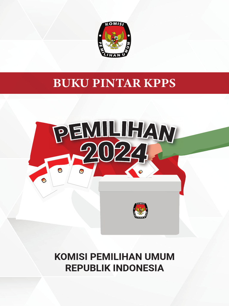 Buku Pintar KPPS 2024 | PDF | Politik | Hukum
