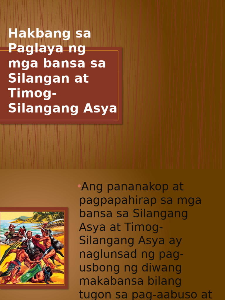 AP Hakbang Sa Paglaya NG Mga Bansa Sa Silangan | PDF