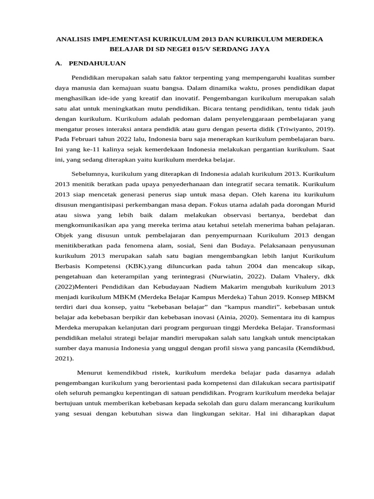 Analisis Implementasi Kurikulum K13 Dan Kurikulum Merdeka Belajar Di SD Negei 015 | PDF