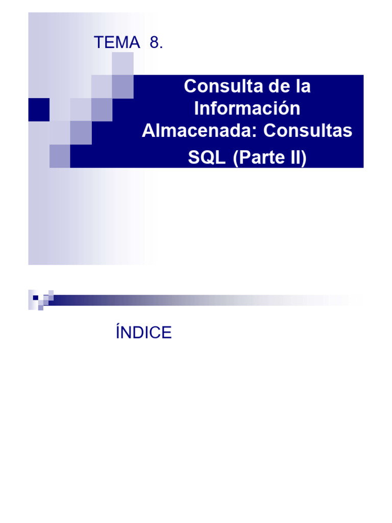 UD8 - Consulta Informacion Almacenada II | PDF | SQL | Gestión de datos