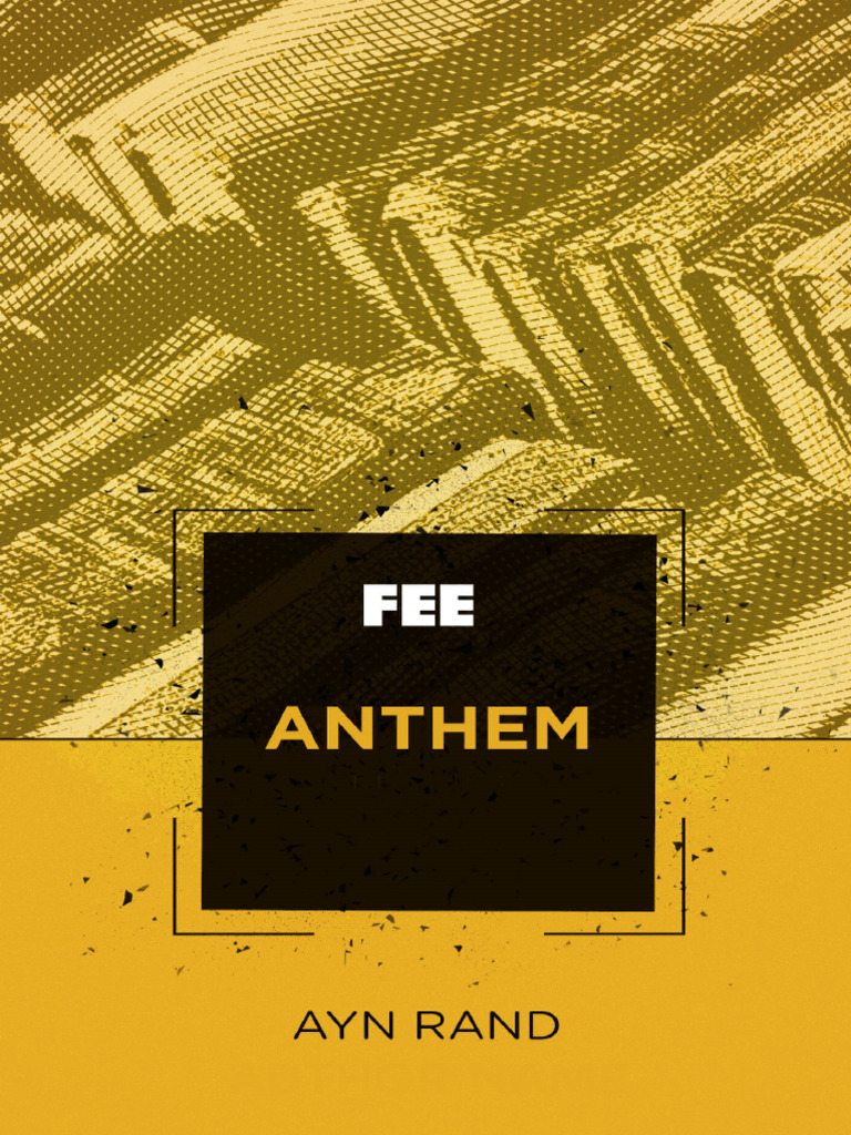 Ayn Rand - Anthem | PDF | Social Science