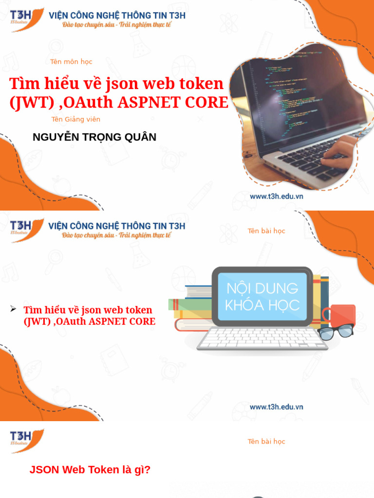 Buổi 8 - Tìm hiểu về json web token (JWT) ,OAuth ASPNET CORE | PDF Buổi 8 - Tìm hiểu về json web token (JWT) ,OAuth ASPNET CORE | PDF