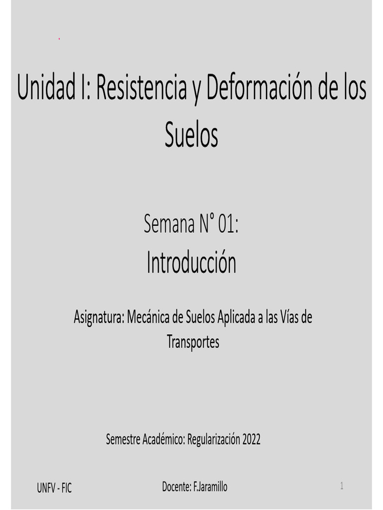 Unidad I Semana 1 - Introduccion | PDF | Mecánica de suelos | Ingeniero civil