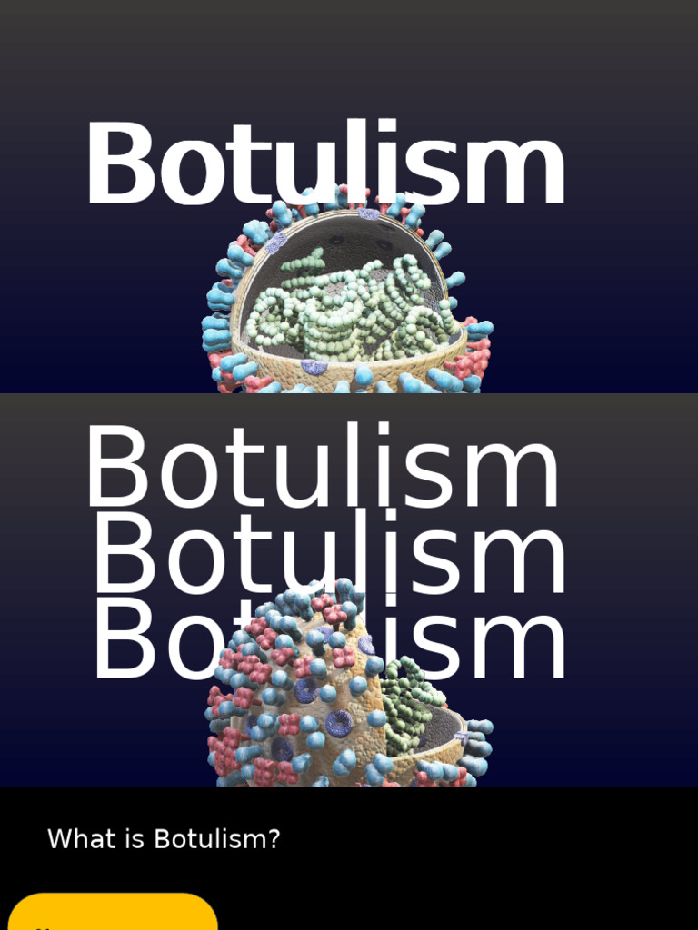 Botulism | PDF | Botulinum Toxin | Medical Specialties