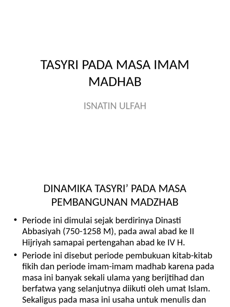 Tasyri Masa Tabiit Tabiin Dan Imam Madhab | PDF