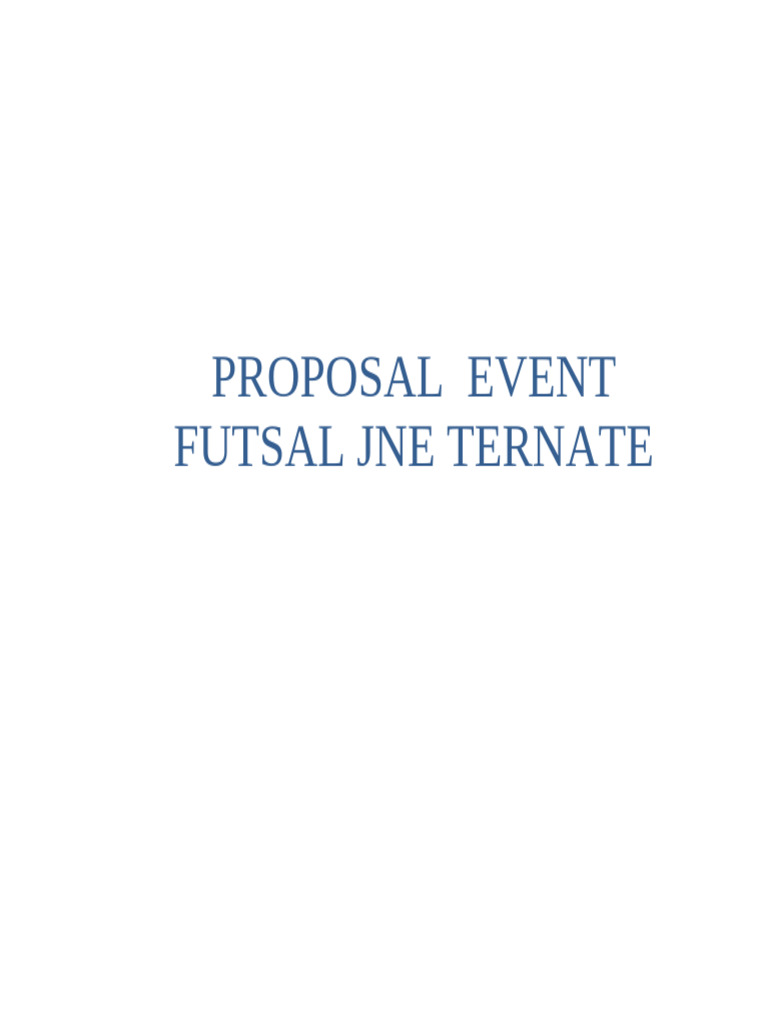 Proposal Event Futsal Jne Ternate 2024 | PDF