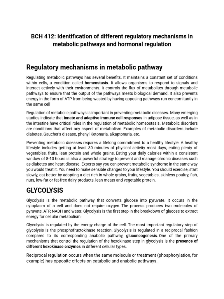 BCH 412 Identification of Different Regulatory Mechanisms in Metabolic Pathways and Hormonal ...