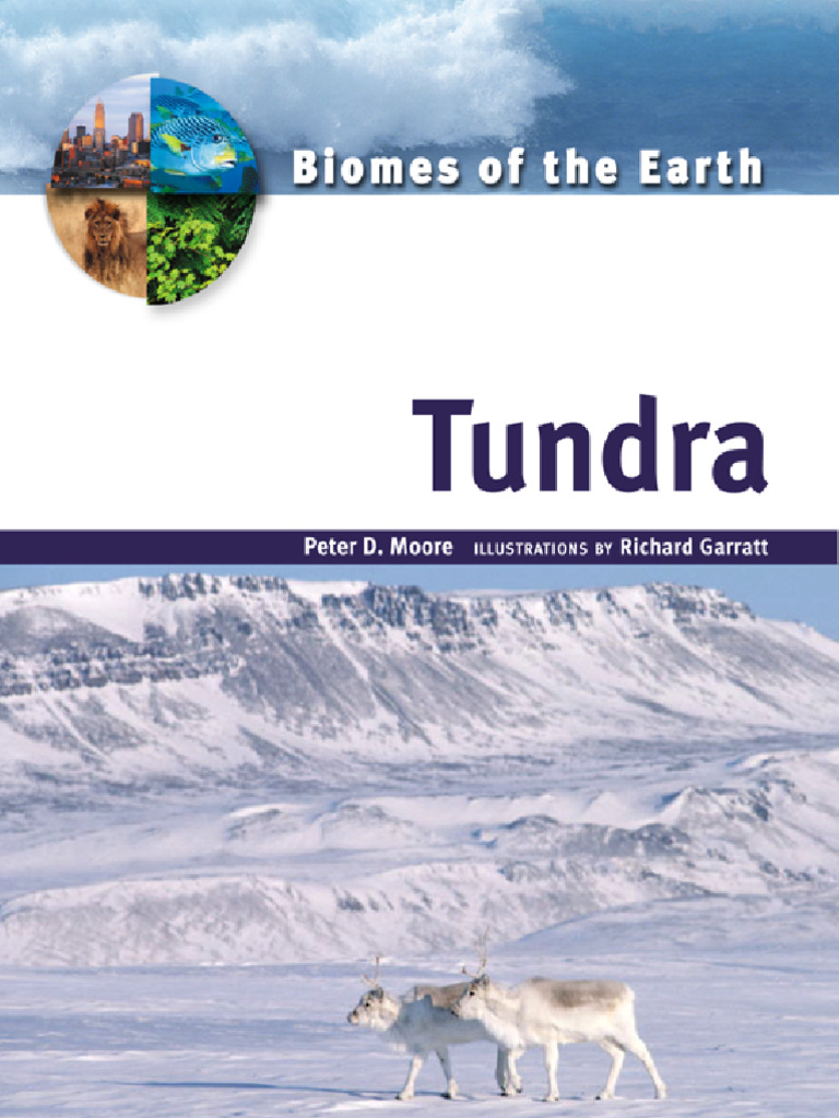 (Biomes of The Earth) Peter D. Moore, Richard Garratt - Tundra (Biomes ...