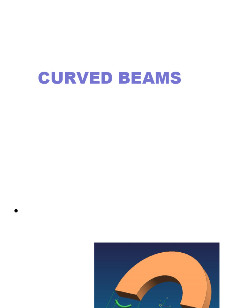 Curved Beams | PDF | Bending | Beam (Structure)