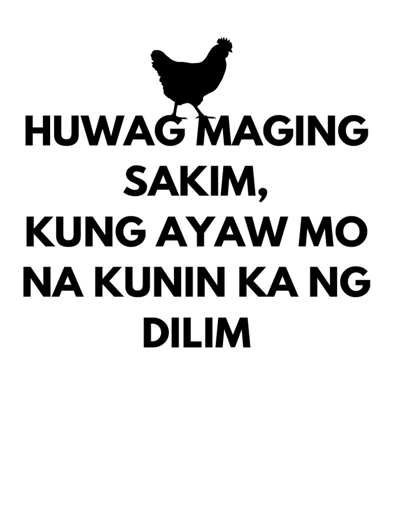 Huwag Maging Sakim, Kung Ayaw Mo Na Kunin Ka NG Dilim PDF | PDF