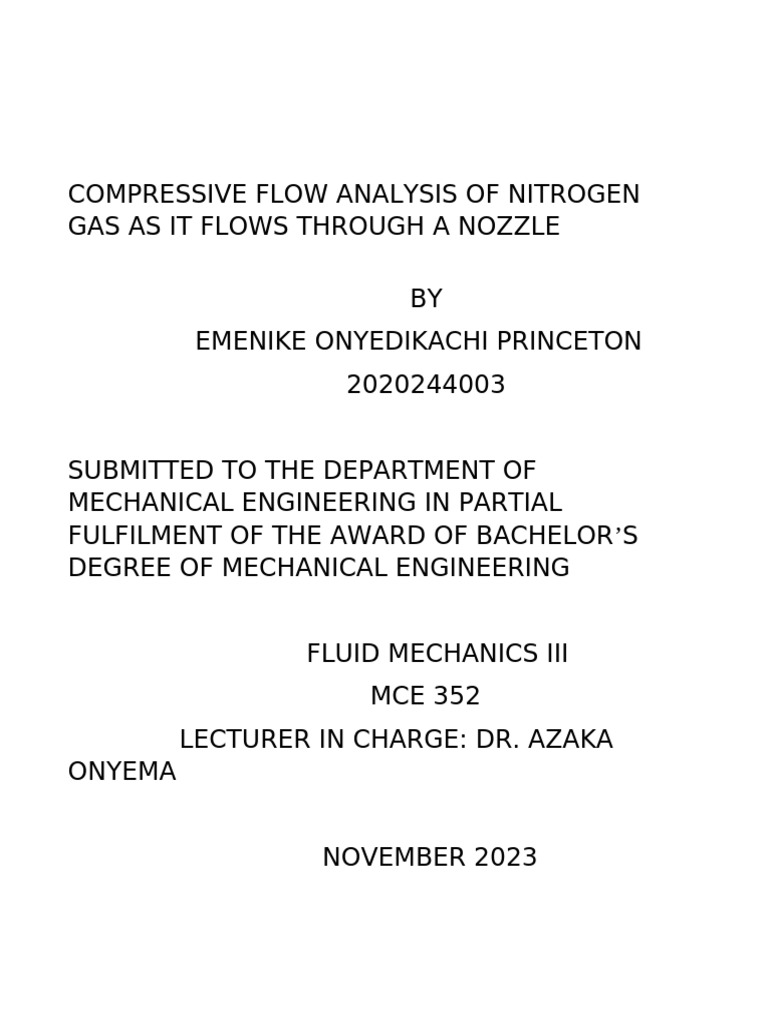 Compressive Flow Analysis of Nitrogen Gas As It Flows Through A Nozzle ...