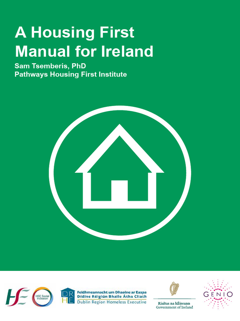 Housing First Manual for Ireland | PDF | Homelessness | Mental Disorder