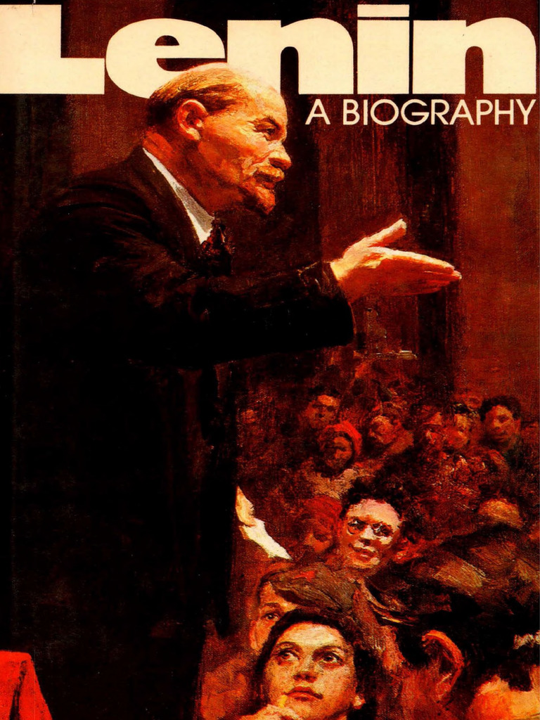 Lenin: Revolutionary Leader Biography | PDF | Communism | Vladimir Lenin
