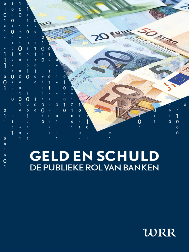 Rapport 100 Geld en Schuld de Publieke Rol Van Banken | PDF