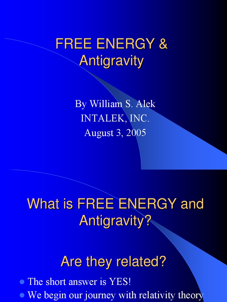 FREE ENERGY and Anti Gravity | PDF | Gravity | General Relativity