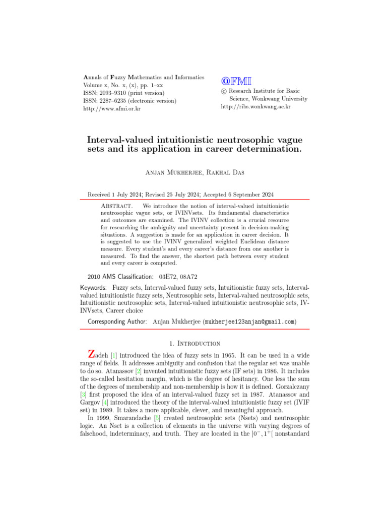 Interval-Valued Intuitionistic Neutrosophic Vague Sets and Its Application in Career ...