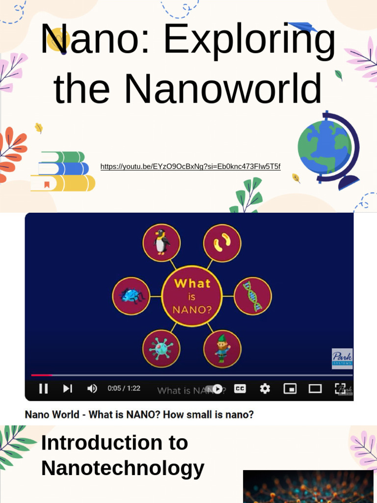 Nano Exploring the Nanoworld | PDF | Nanotechnology | Physical Sciences
