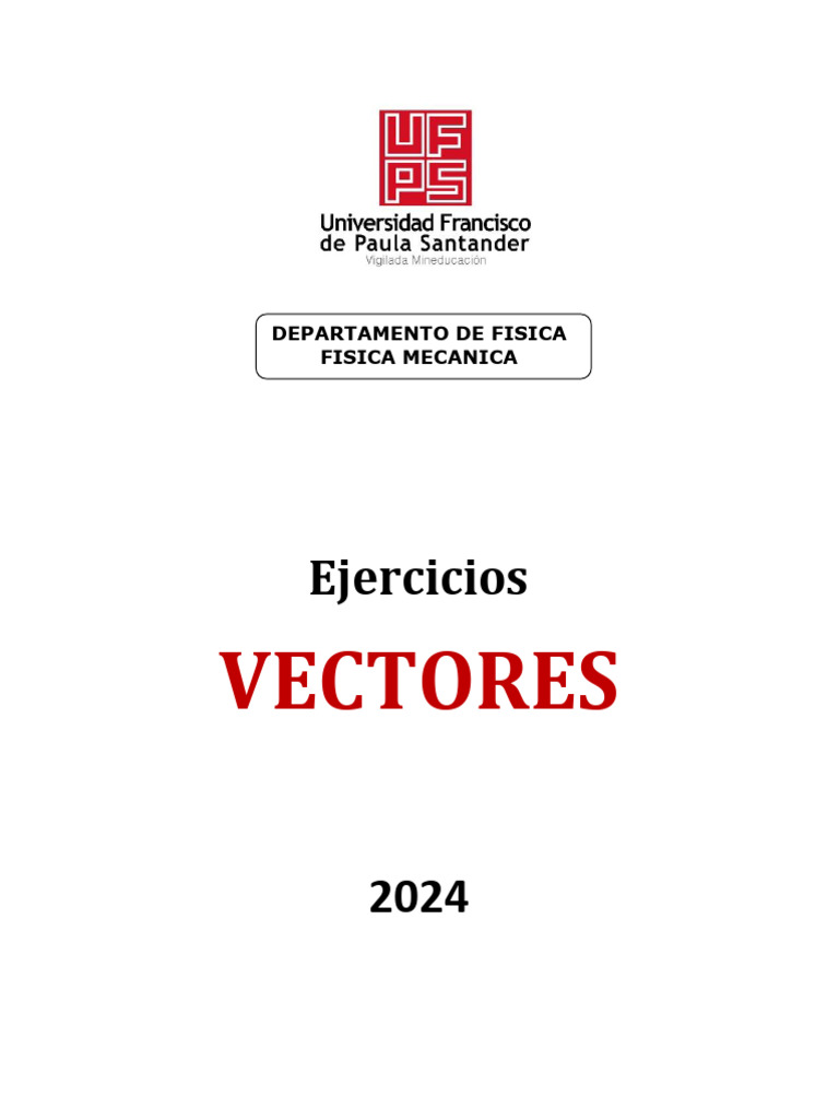 Ejercicios de Vectores 2024 | PDF | Vector Euclidiano | Álgebra lineal
