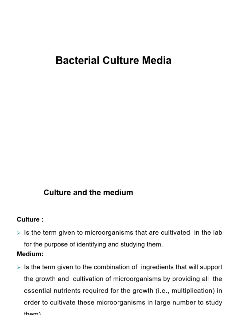 Bacterial culture media | PDF | Growth Medium | Microbiology