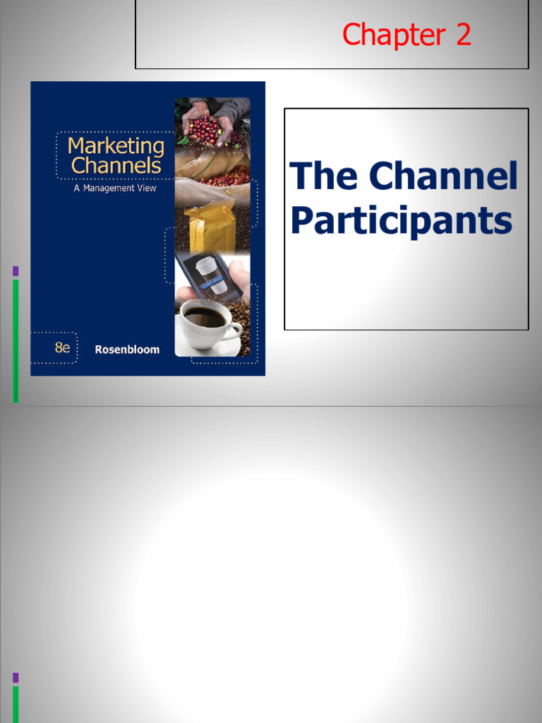 Chap02 - The Channel Participants | PDF | Retail | Marketing