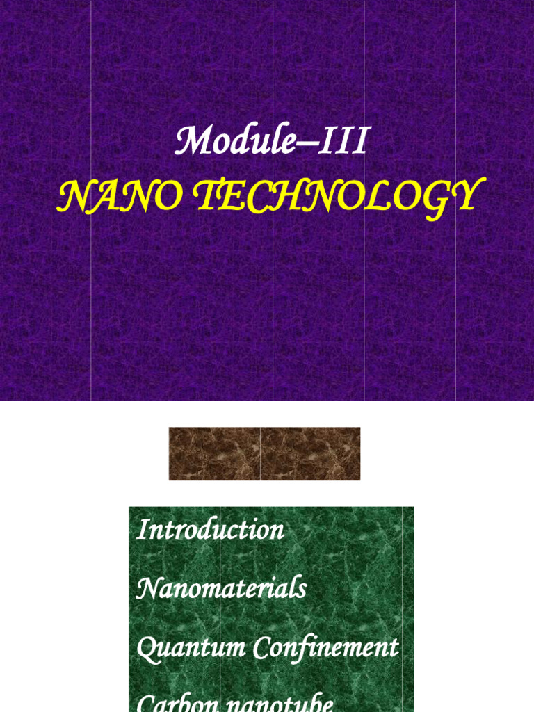 Module-III: Nano Technology | PDF | Nanotechnology | Nanomaterials
