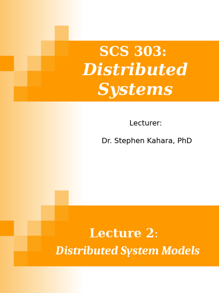 MUT Lecture 2 - Distributed System Models | PDF | Client–Server Model | Peer To Peer