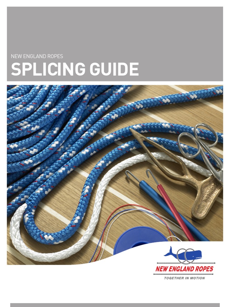 Rope Splicing Guide | Rope | Knot
