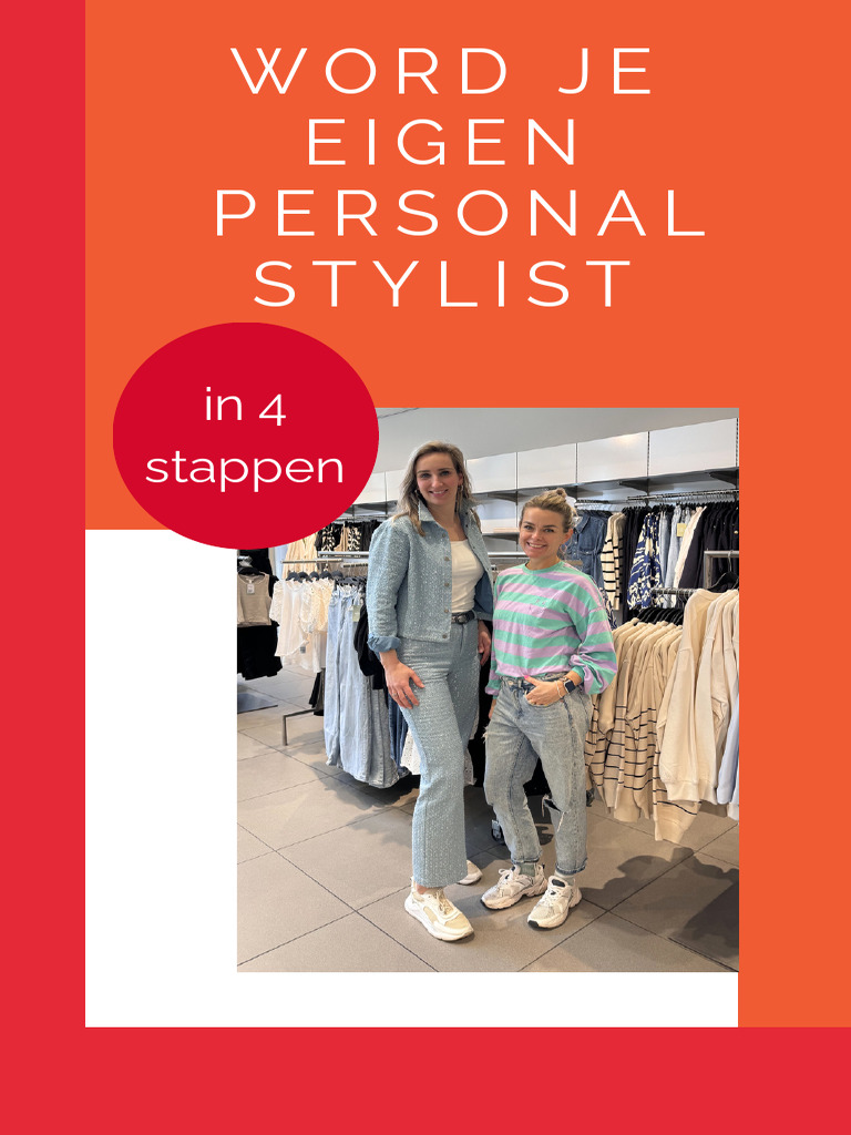 Word Je Eigen Personal Stylist in 4 Stappen | PDF