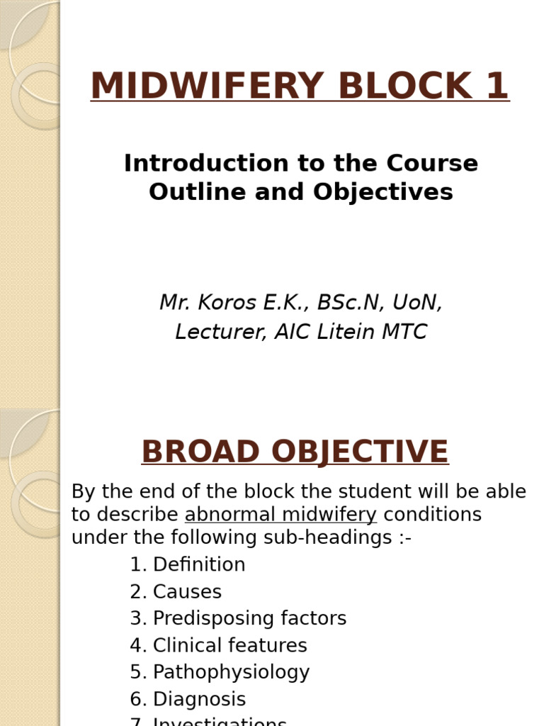 MIDWIFERY BLOCK 1 - Introduction To The Course-1 | PDF | Childbirth | Obstetrics