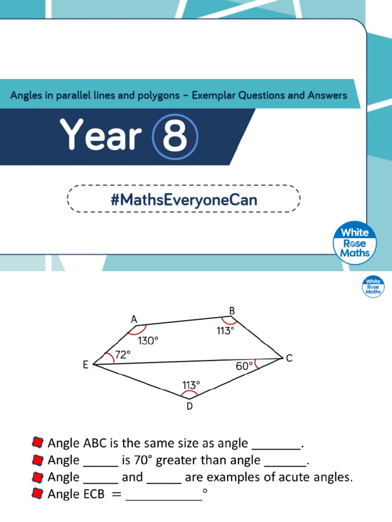 Year 8 Angles in Parallel Lines and Polygons Exemplar Questions and ...
