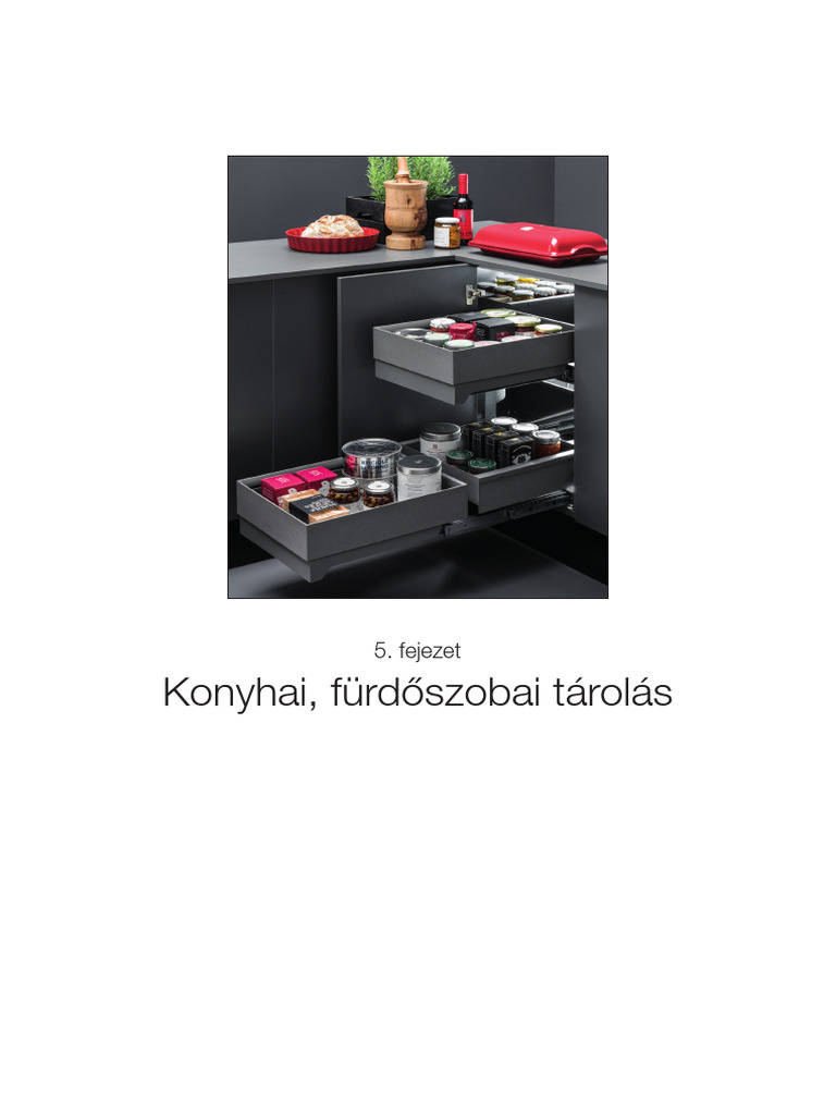 Fejezet - Konyhai - Furdoszobai Tarolas - 2023 | PDF