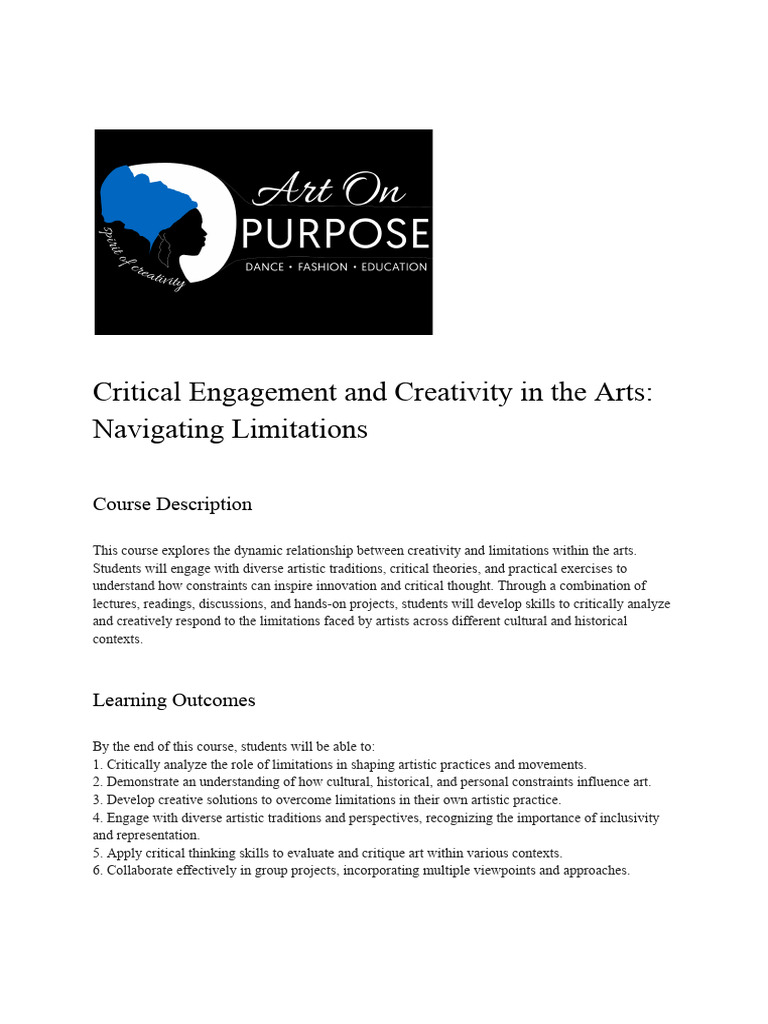 Critical Engagement and Creativity in The Arts - Navigating Limitations ...