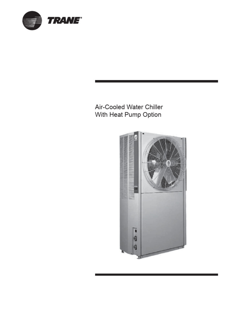 Trane Air-Cooled Chiller Manual | PDF | Valve | Power Supply