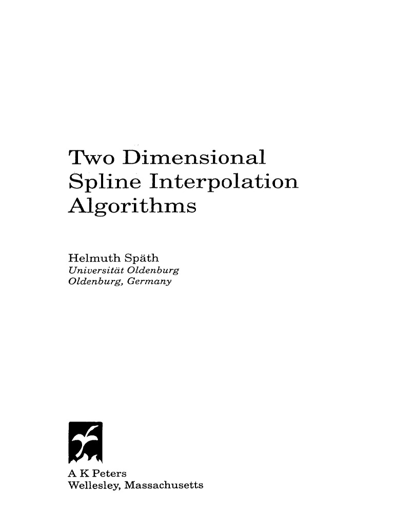 Späth H. - Two Dimensional Spline Interpolation Algorithms | PDF