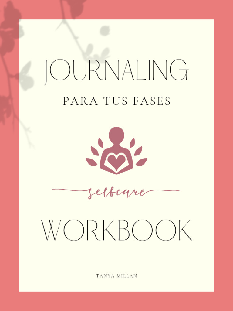 Journaling Workbook 4 Fases | PDF | Mente | Sicología