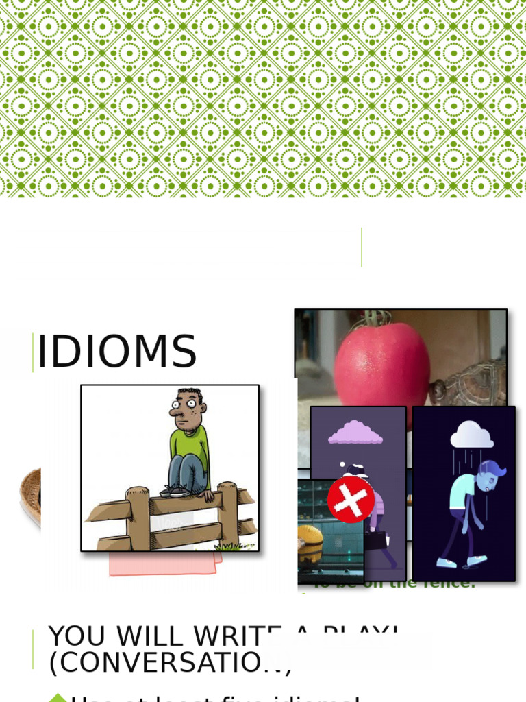 Making A Play With Idioms | PDF