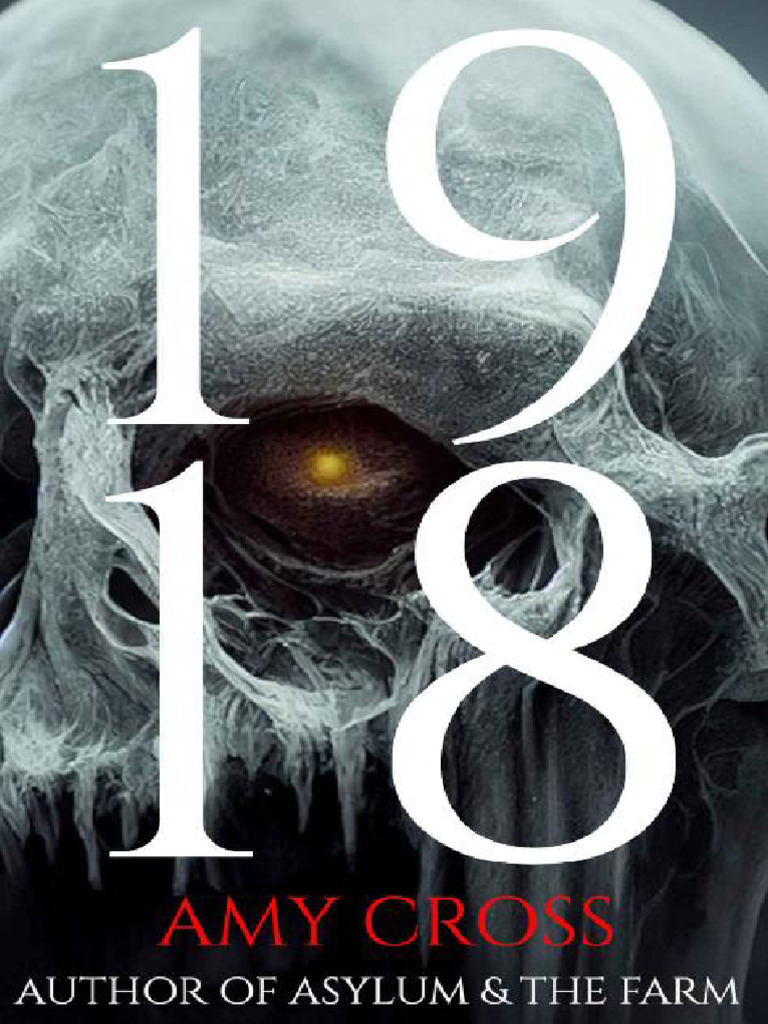 1918 - Amy Cross | PDF | Ghosts