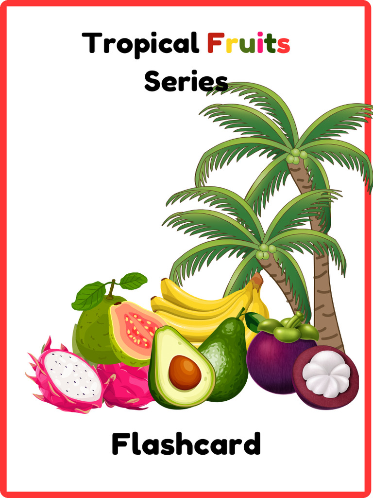 Flashcards Tropical Fruits | PDF