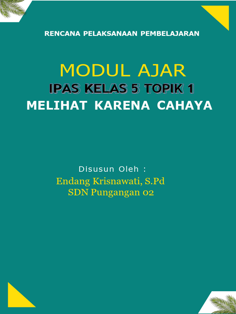 Modul Ajar Kelas 5 Mapel IPAS Sifat Cahaya ENDANG KRISNAWATI | PDF | Karier & Perkembangan | Seni
