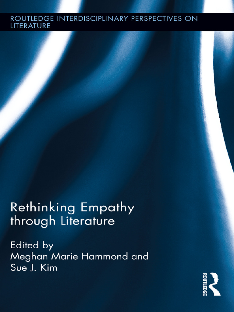 Rethinking Empathy Through Literature 2014 | PDF | Empathy | Sympathy