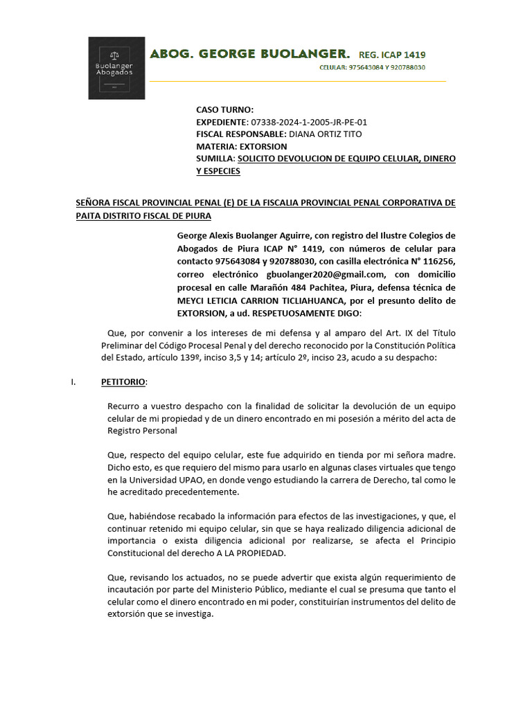 Escrito A Fiscalia Solicito Devolucion de Equipo Celular | PDF | Fiscal | Propiedad